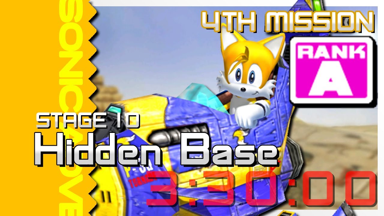 Sonic Adventure 2 Battle - Hidden Base 4th Mission (Time Attack 3:16:40 ...