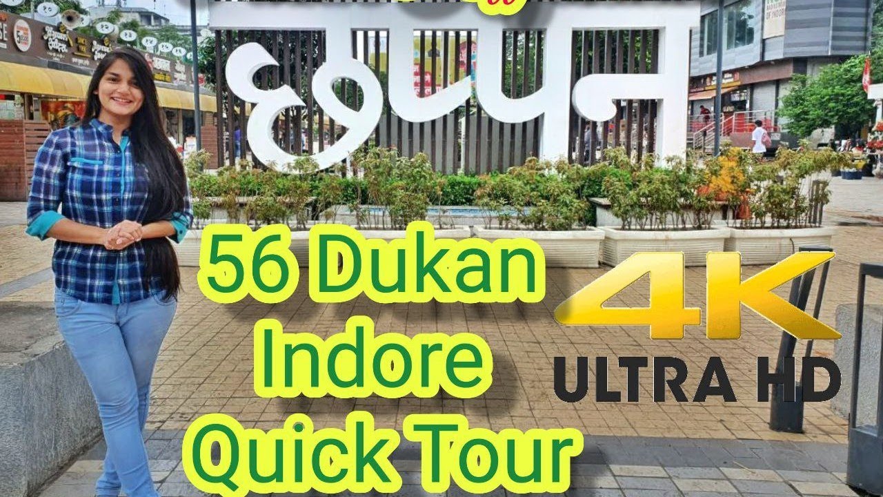 FSSAI Clean Street Food Hub Chappan 56 Dukan, Indore Tour | छप्पन दुकान | Heart Of Indore ...