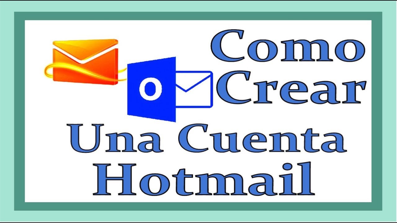 COMO CREAR UNA CUENTA DE CORREO ELECTRONICO HOTMAIL 2021 PASO A PASO ...