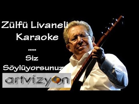 Zülfü Livaneli - Kardeşin Duymaz - Karaoke