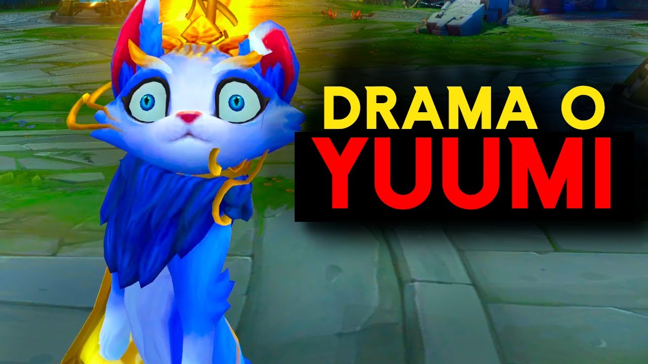 DRAMA o Yuumi - YouTube
