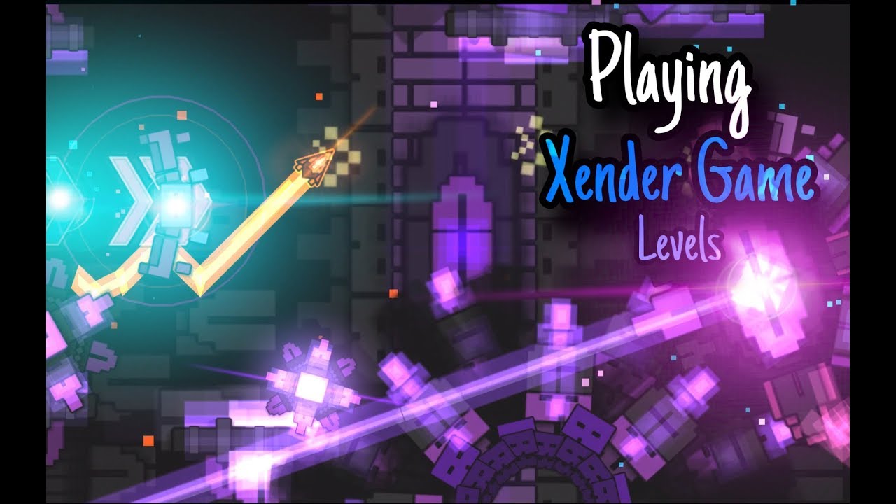 Geometry Dash - Playing Xender Game Levels! - YouTube