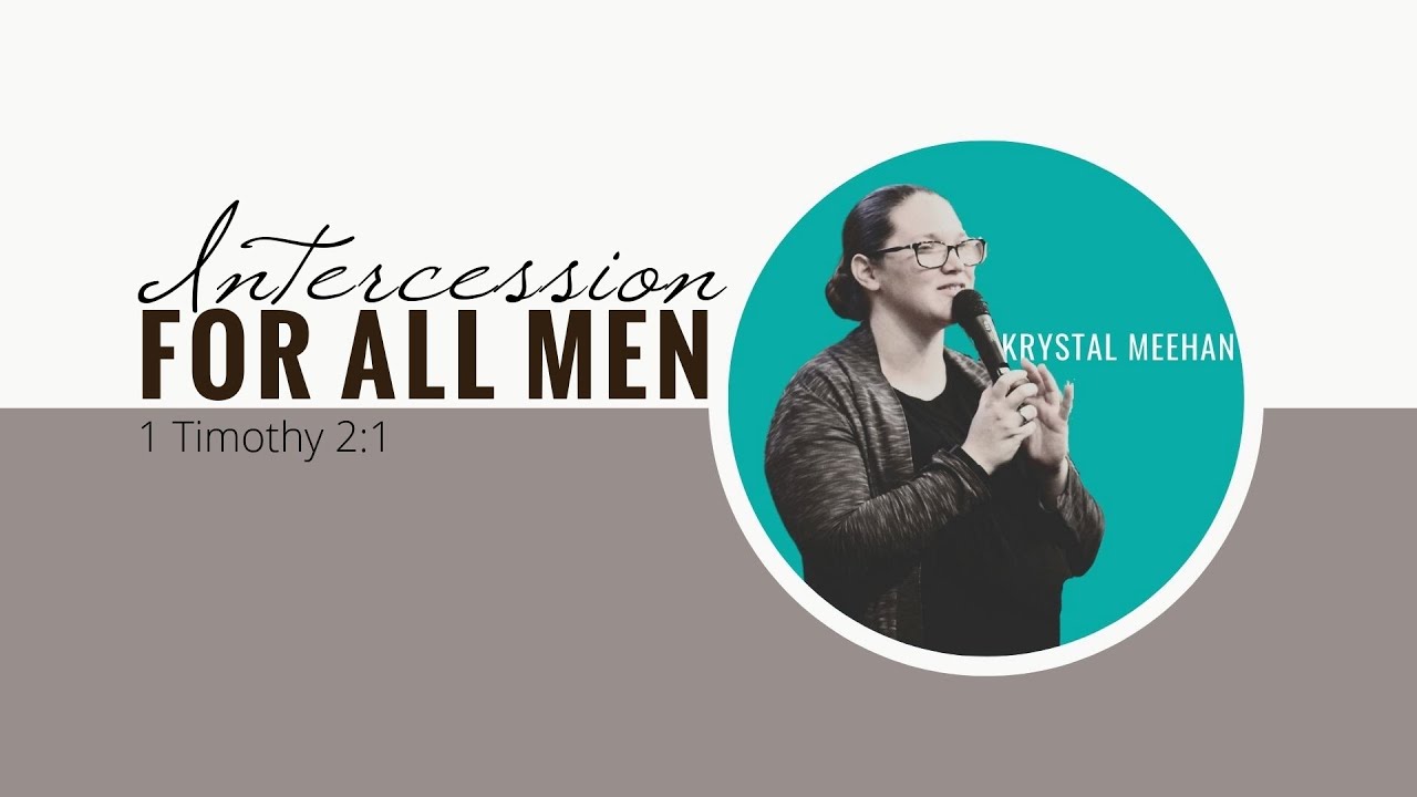 04/02/25 | Intercession for all Men | Rev. Krystal Meehan - YouTube