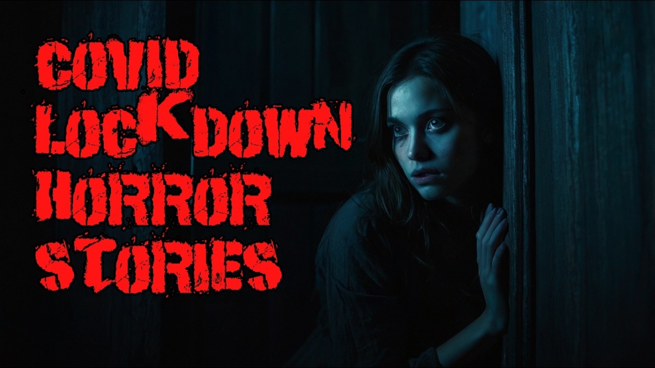 3 TRUE horror stories during COVID lockdown - YouTube