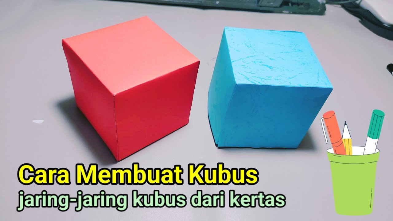 Cara Membuat Kubus Dari Kertas Karton || Membuat Jaring-jaring Kubus Yang Mudah - YouTube