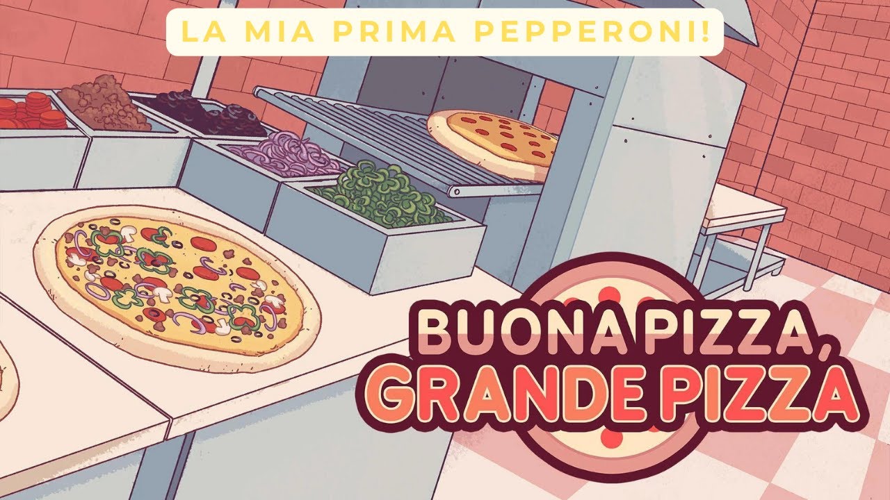 Buona Pizza, Grande Pizza - 001 - La Mia Prima Pepperoni! - YouTube