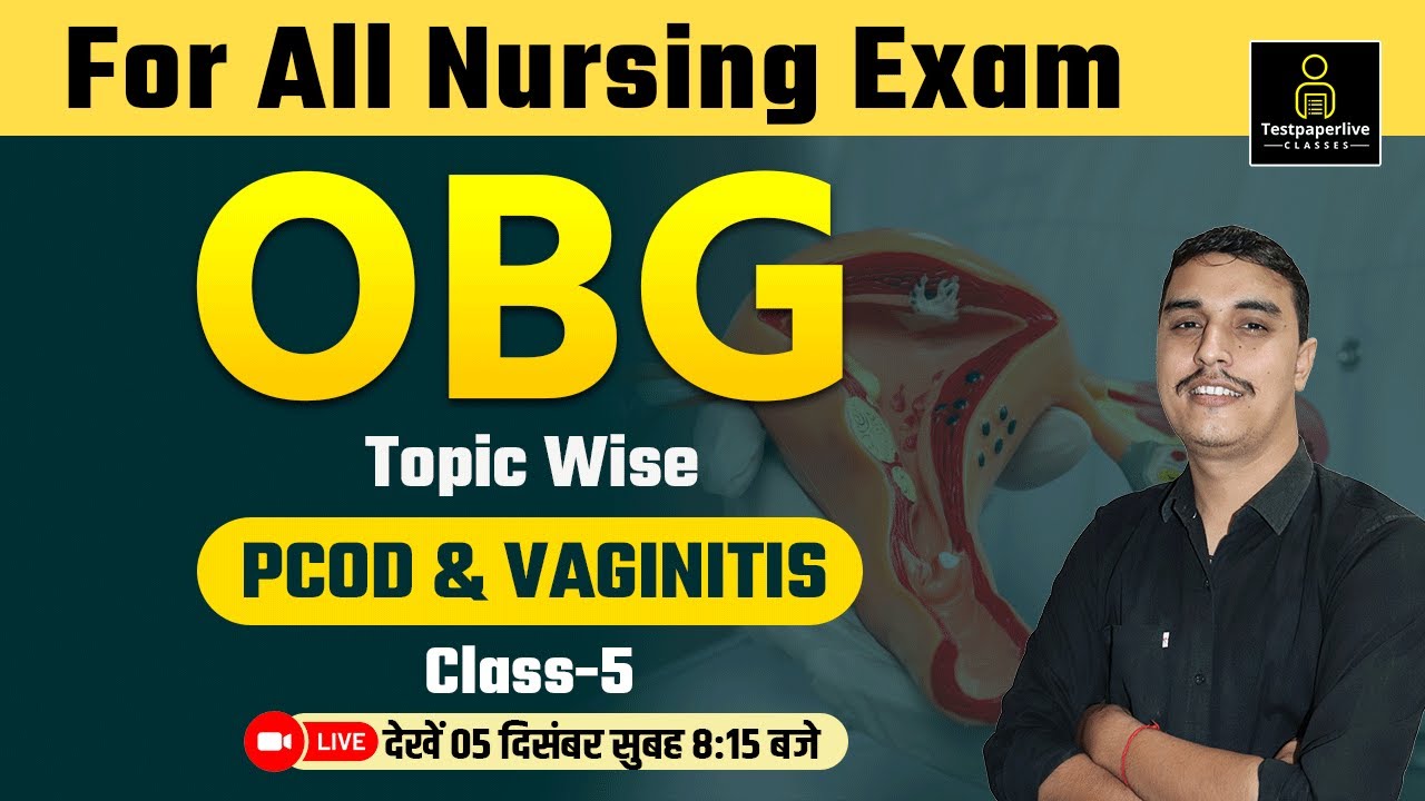 OBG Topic Wise Classes | PCOD and Vaginitis | Class#5 | OBG MCQ's For ...