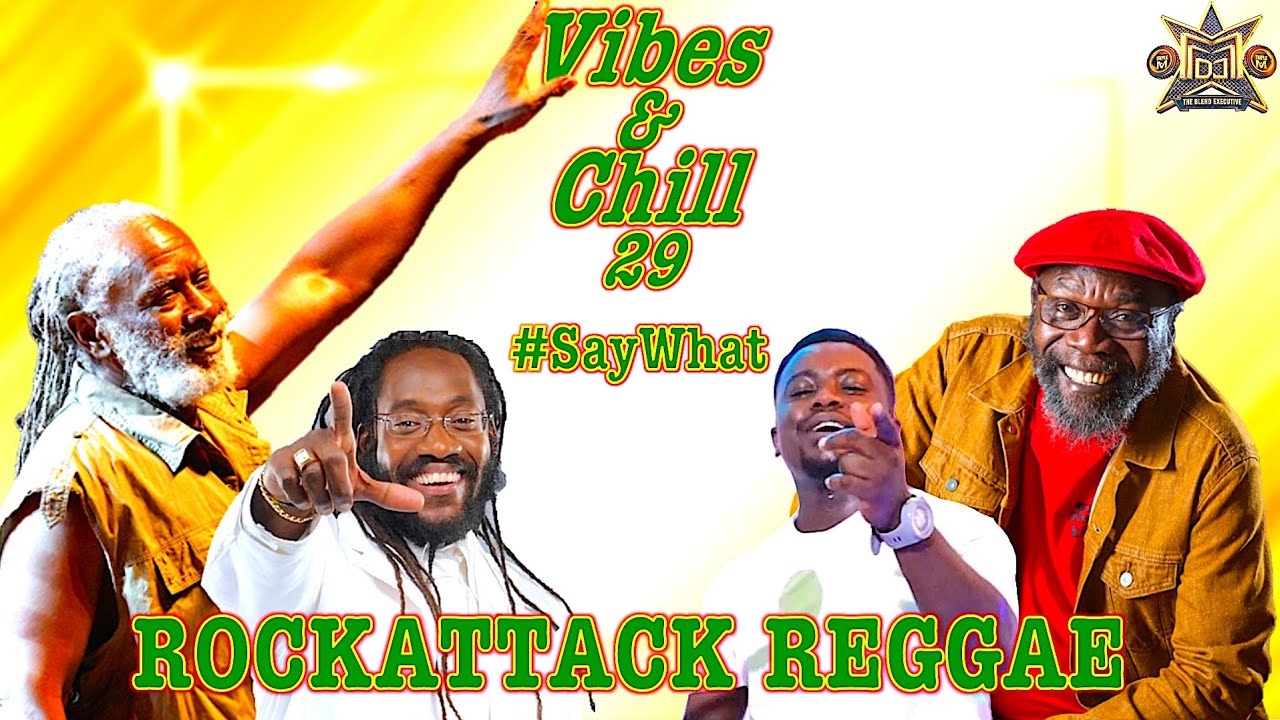 REGGAE MIX| TRIPLE M| VIBES & CHILL 29 #SayWhat (BURNING SPEAR, CLINTON ...