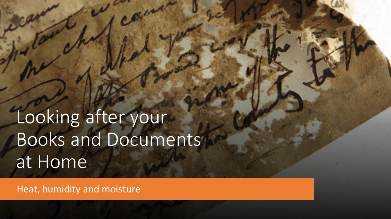 Looking after your Books and Documents at Home- Heat, Humidity and ...