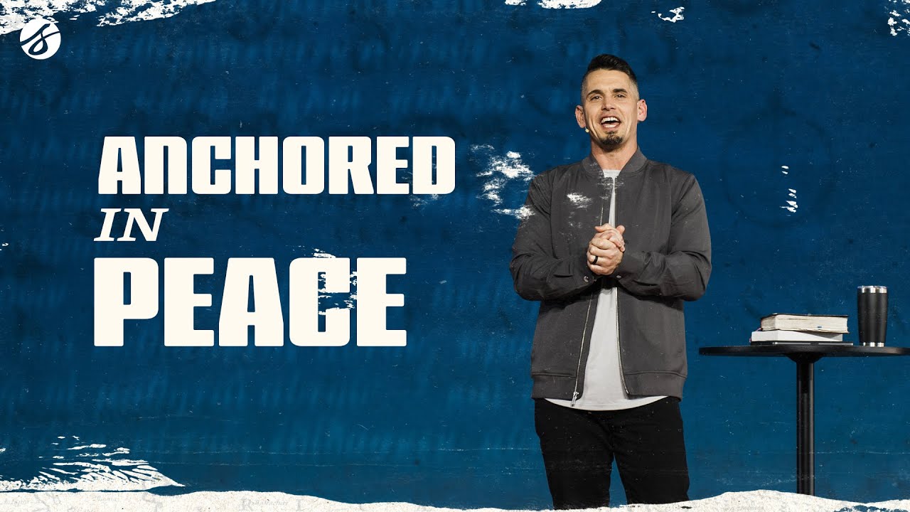 Anchored in Peace | Andy Wood - YouTube