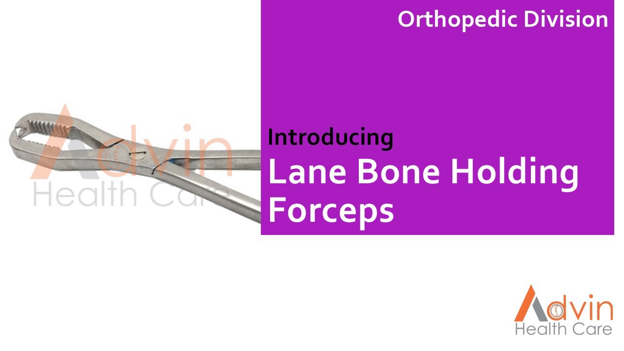 Lane Bone Holding Forceps - YouTube