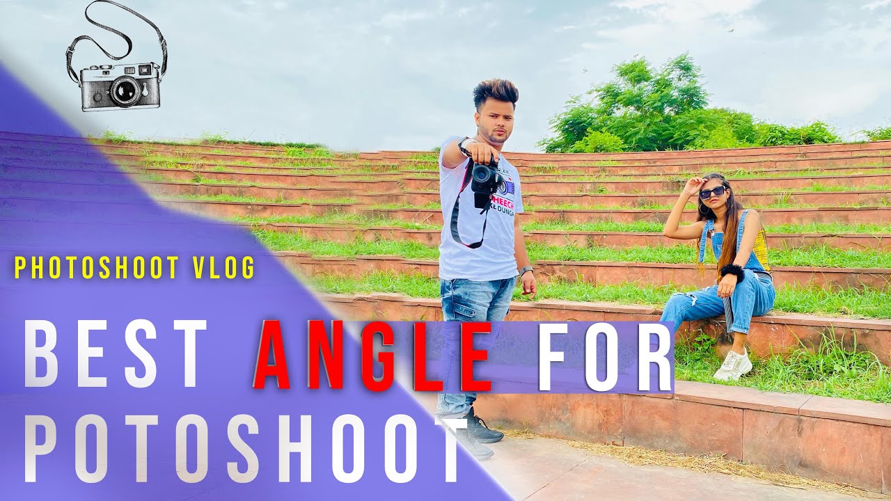 Photoshoot Poses & Angle | Best Camera Angles | Dslr Photography Tips ...