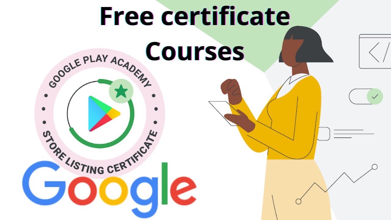 Google Play Launched Free Certification Course | Free Google Training ...