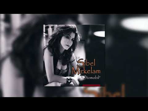 Sibel Mirkelam - Otomobil