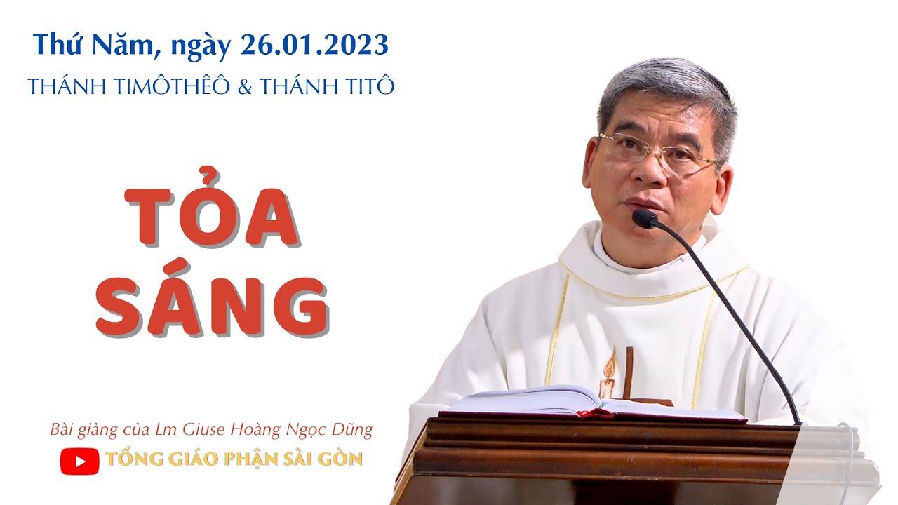 Tỏa sáng - Lm Giuse Hoàng Ngọc Dũng | Thánh Timôthêô và Titô, Giám mục ...