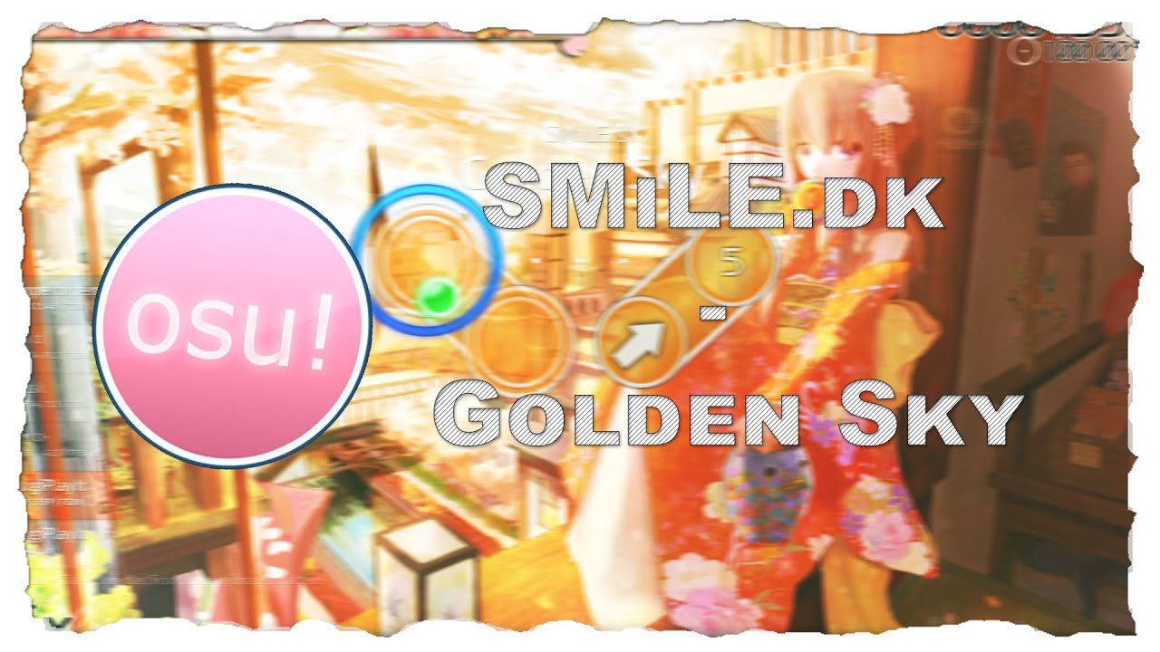 osu! SMilE.dk - Golden Sky [Insane] + HD 「Full HD」 - YouTube
