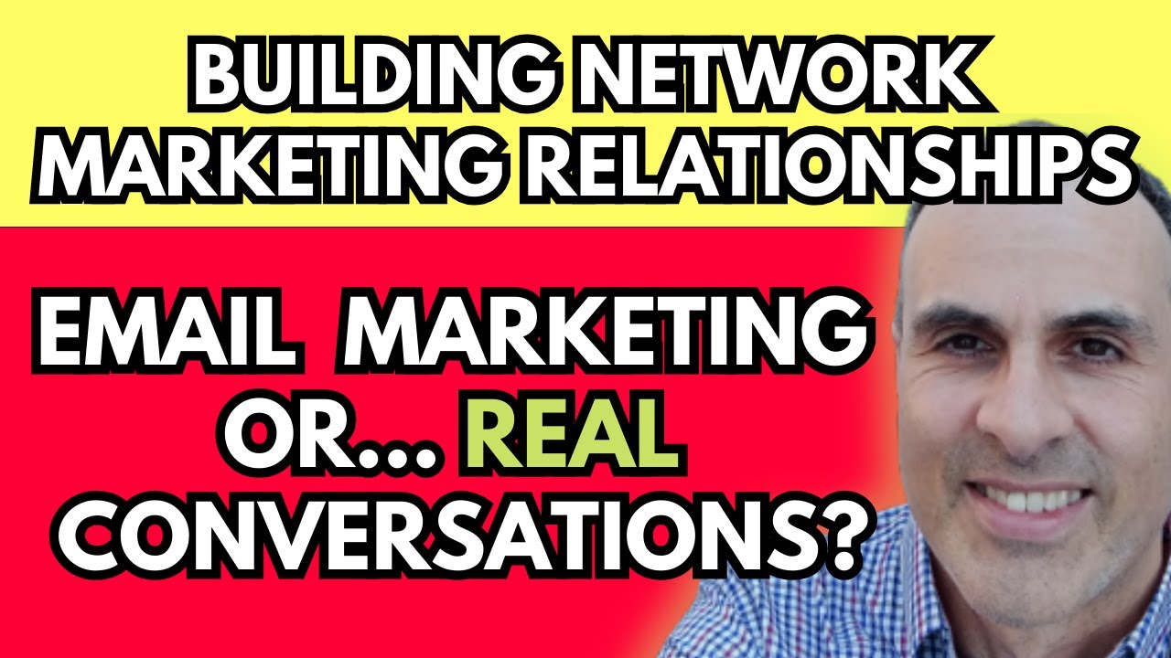 Email Marketing Vs Real Conversations - Which is Best for Building ...