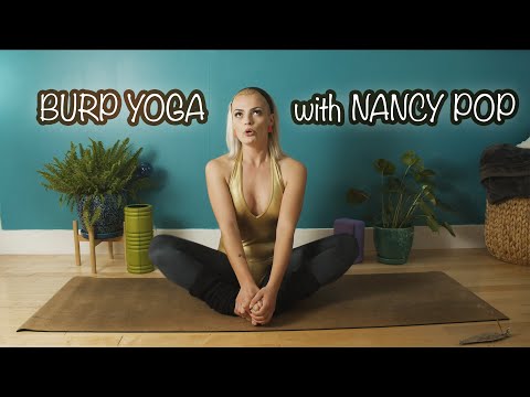 BURP YOGA with Nancy Pop