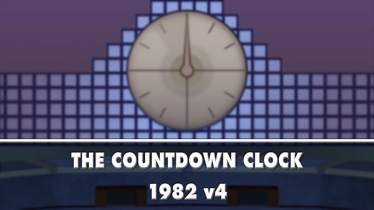The Countdown Clock | 1982 v5 - YouTube