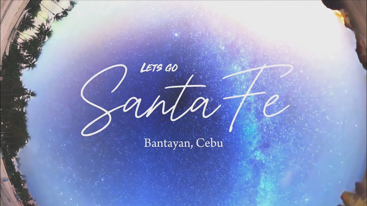 Let’s Go Santa Fe Bantayan Cebu : A Meditative Journey - YouTube