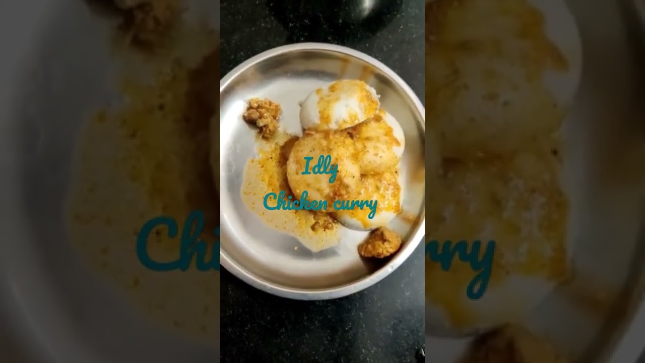 Idly chicken curry 🍗 - YouTube