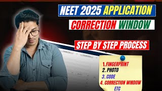 Neet 2025 Application Correction Window Step By Step Process Neet ...