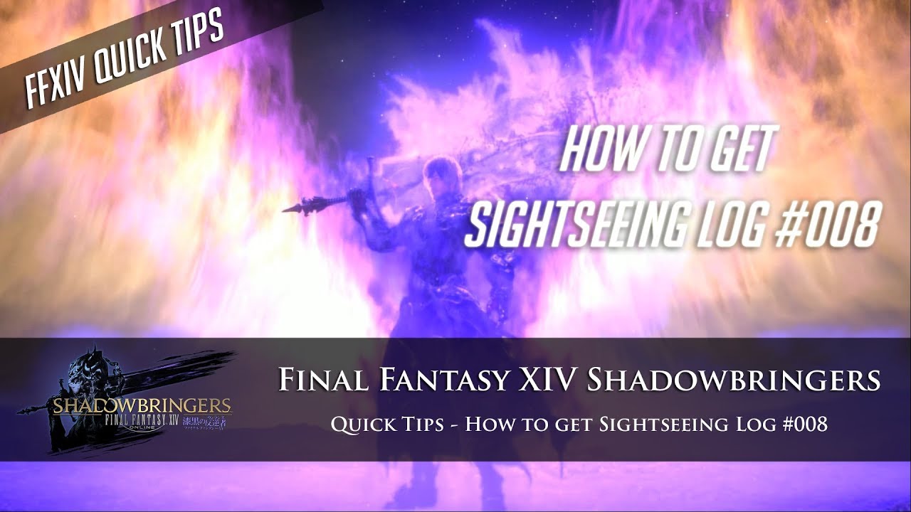 Sightseeing Log #008 Guide - FFXIV Shadowbringers Quick Tips #1 - YouTube