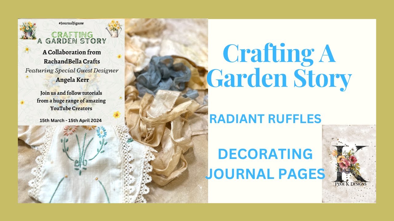 Crafting A Garden Story. Radiant Ruffles Rustic and Grungy. Decorating ...