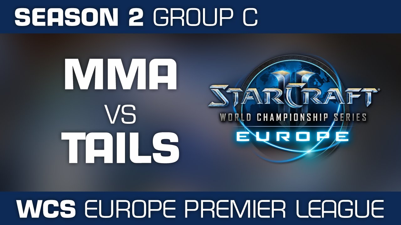 MMA vs. TAiLS - Group C Ro32 - WCS European Premier League - StarCraft ...
