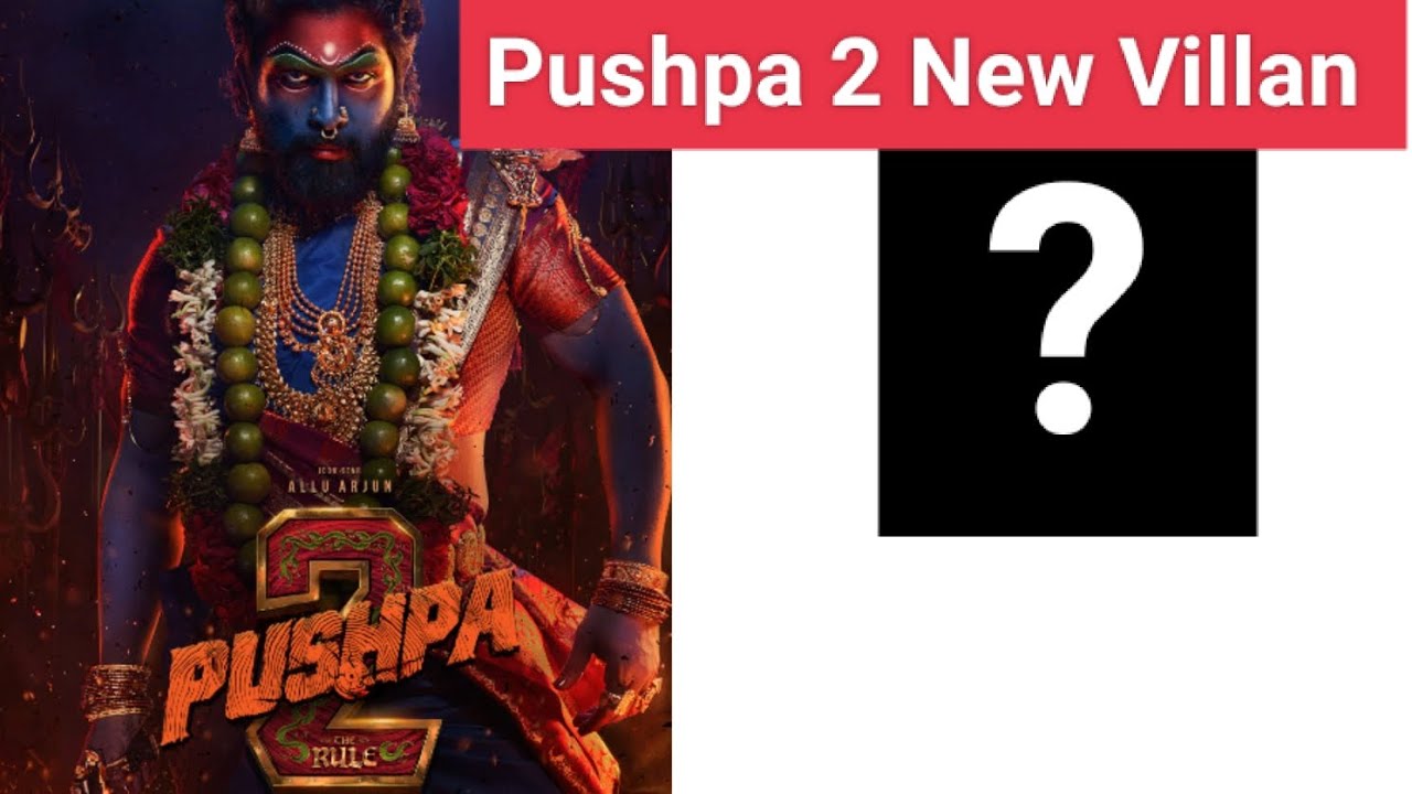 Pushpa 2 New Villan Entry| Pushpa 2| Allu Arjun| Sukumar| Rashmika ...