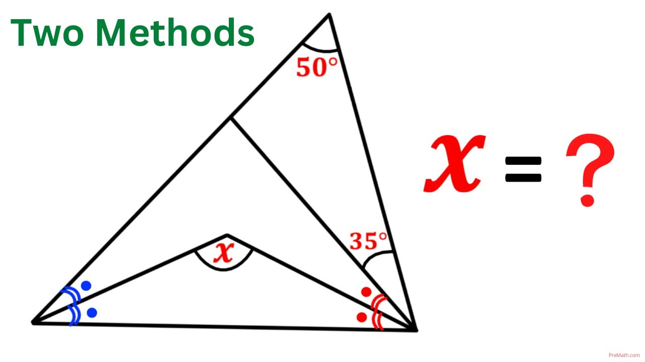 Two Methods to Calculate the angle X | (Exterior angle theorem) | #math ...