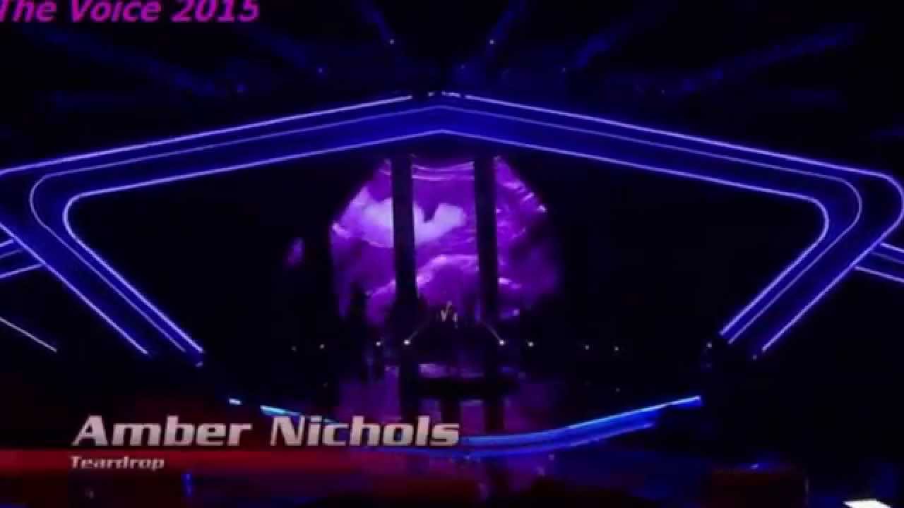 Amber Nichols Sings Teardrop -The Voice 2015 - YouTube