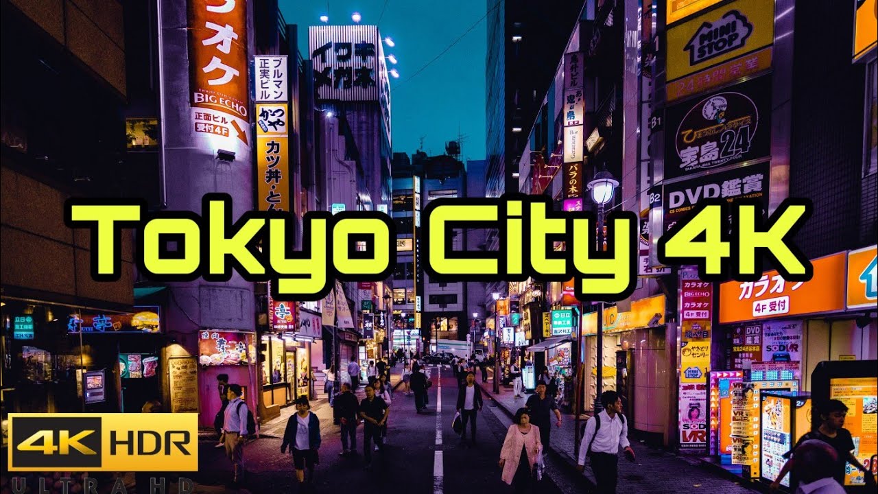 Tokyo 4k video ultra hd | tokyo 4k city | 4k tokyo | 4k tokyo at night ...