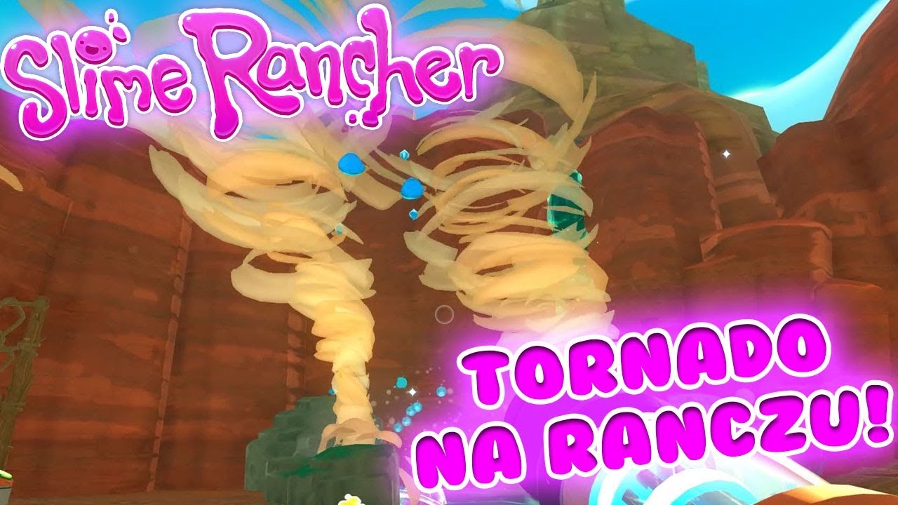 TORNADO NA RANCZU I 300,000$ ZAROBKU! | Slime Rancher #123 - YouTube