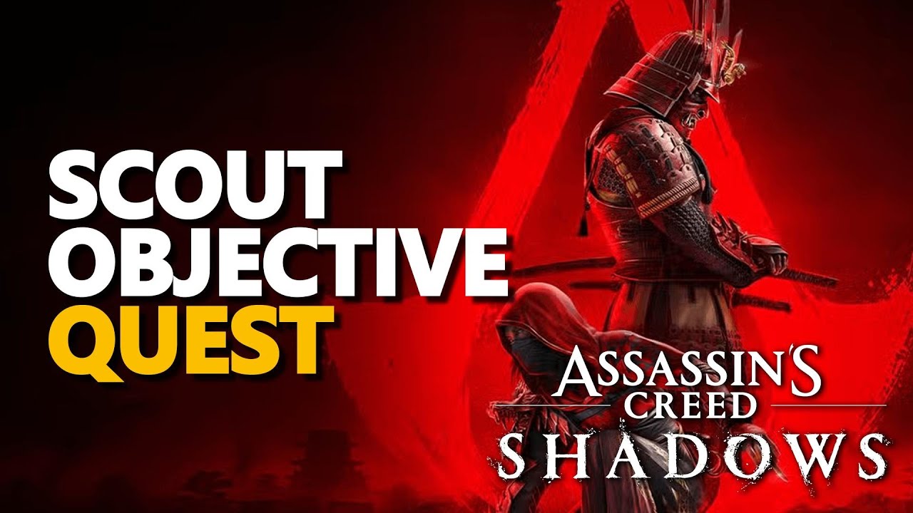 Scout Objective Assassin's Creed Shadows - YouTube