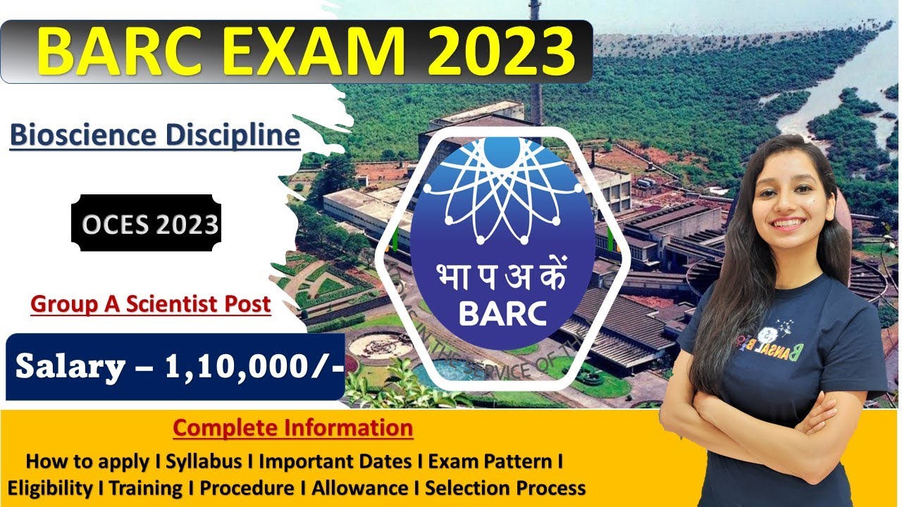 BARC EXAM 2023 I BARC Recruitment for Scientist Post ( Group A) I ...
