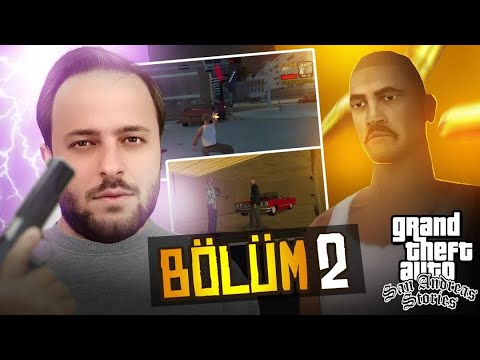 SAN ANDREAS ÇETELERİNİN MÜCADELESİ | GTA SAN ANDREAS STORIES 2