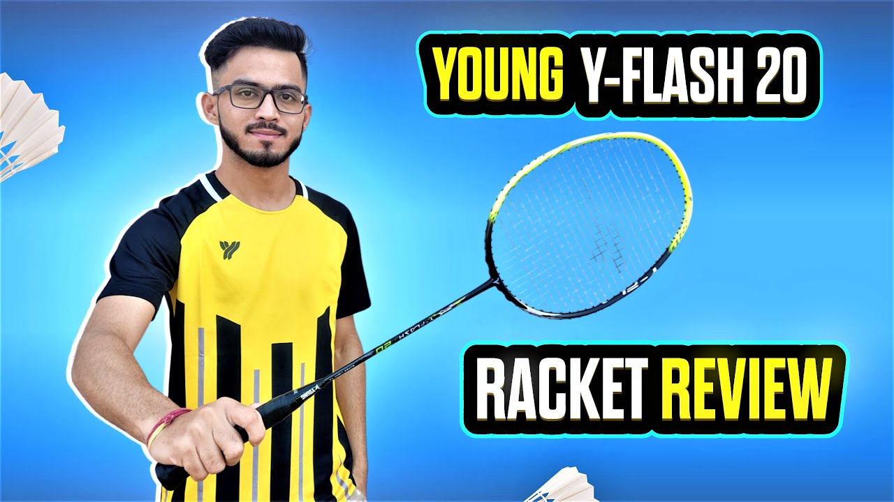 YOUNG Y-Flash 20 | Badminton Racket Review | Speed & Power | Test ...