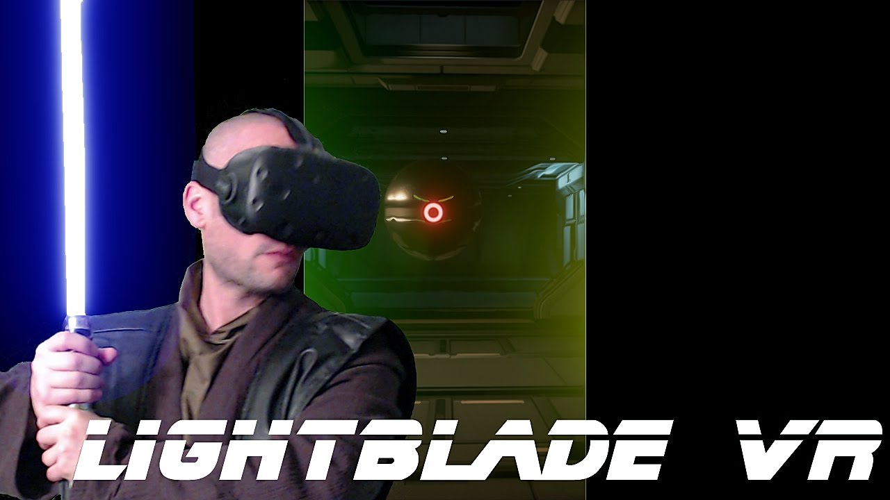 Lightblade VR - Virtual Reality Jedi Training - YouTube