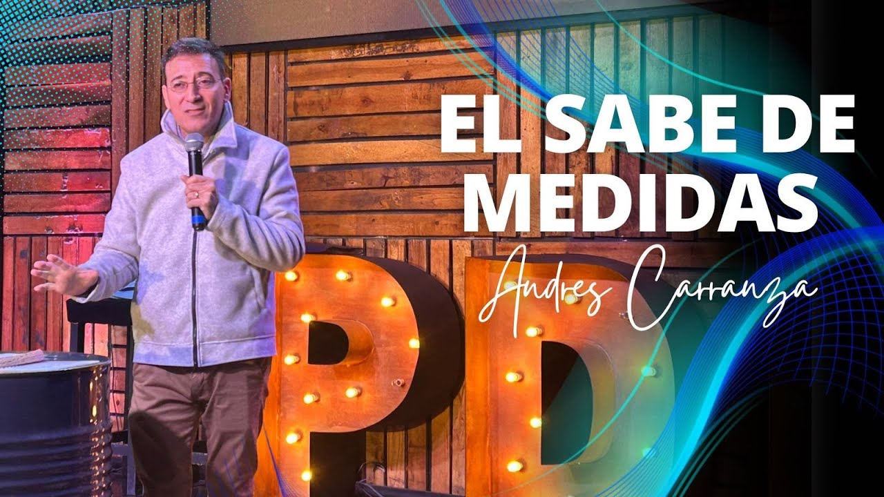 EL SABE DE MEDIDAS | ANDRES CARRANZA | 03 DE SEPTIEMBRE | PUNTO DE ...