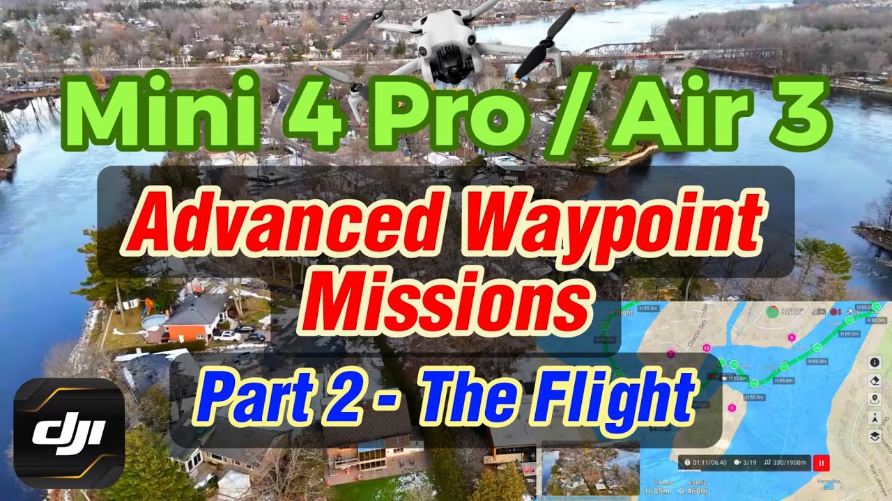DJI Mini 4 Pro & DJI AIR 3 - Advanced Waypoint Missions - Part 2 - The ...