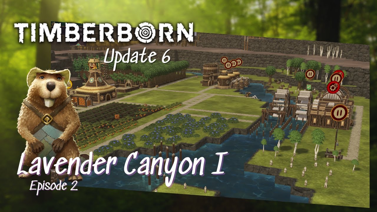 Timberborn - Lavender Canyon - Update 6 Episode 2 - YouTube