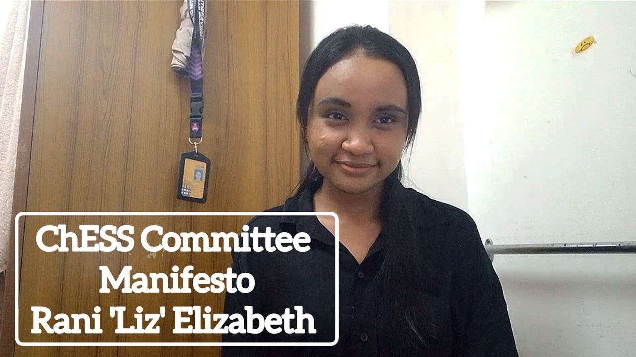 Manifesto: ChESS Committee Candidate | Rani Elizabeth - YouTube
