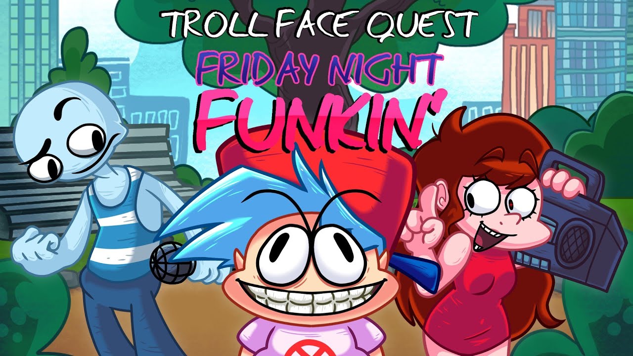 UN MOD DE FNF MUY TROLL FACE QUEST - TROLL FACE FUNKIN' - YouTube