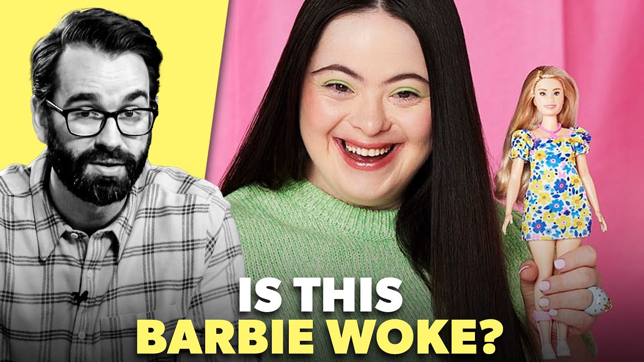 Is A Down Syndrome Barbie Woke? - YouTube