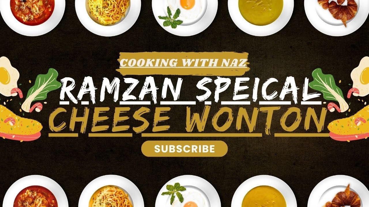 CHEESE WONTON || RAMZAN SPEICAL || Cooking With Naz || New Recipe ...