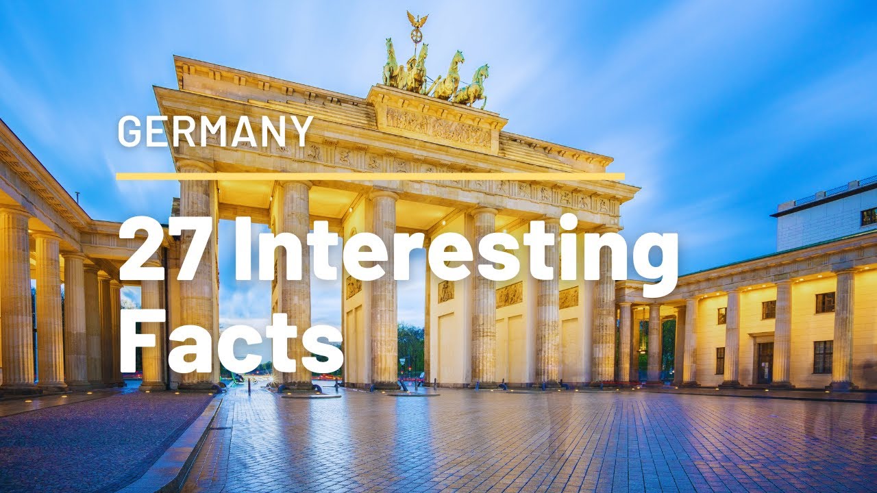 What are some interesting facts about Germany interesting facts about ...
