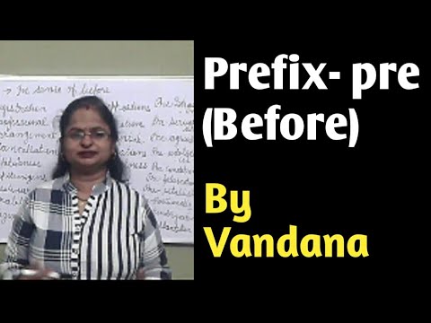 Prefix -Pre' in sense of before by Vandana - YouTube