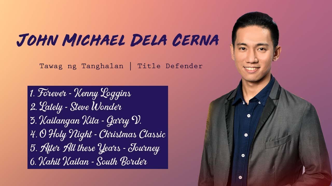 John Michael Dela Cerna | Tawag ng Tanghalan Title Defender (Complete Playlist) - YouTube