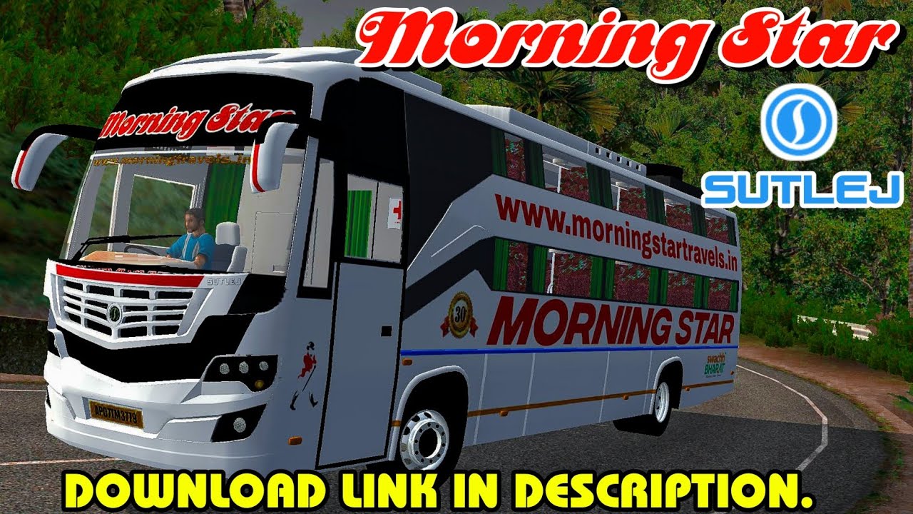 Morning Star Travels Sutlej Bus Mod. Bussid V3.7.1 Download Link In ...